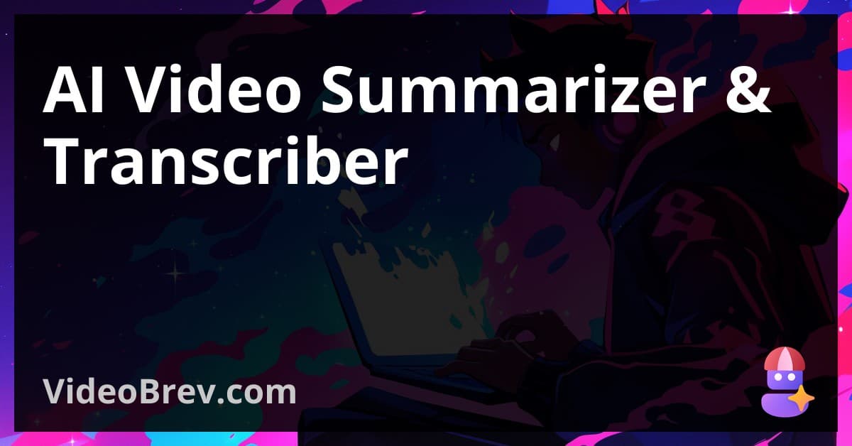 VideoBrev.com: Instant YouTube Transcripts & AI Summaries